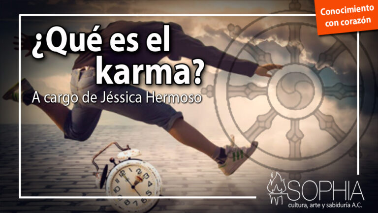 ¿Qué es el Karma? – SOPHIA